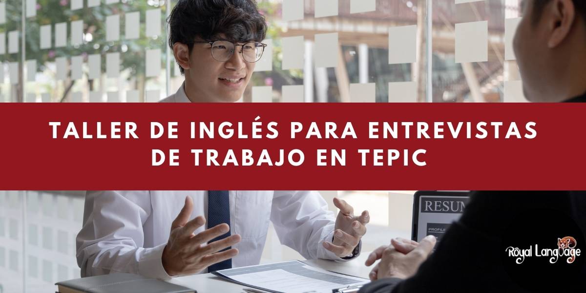 Taller De Inglés Para Entrevistas De Trabajo | Royal Language - Royal ...